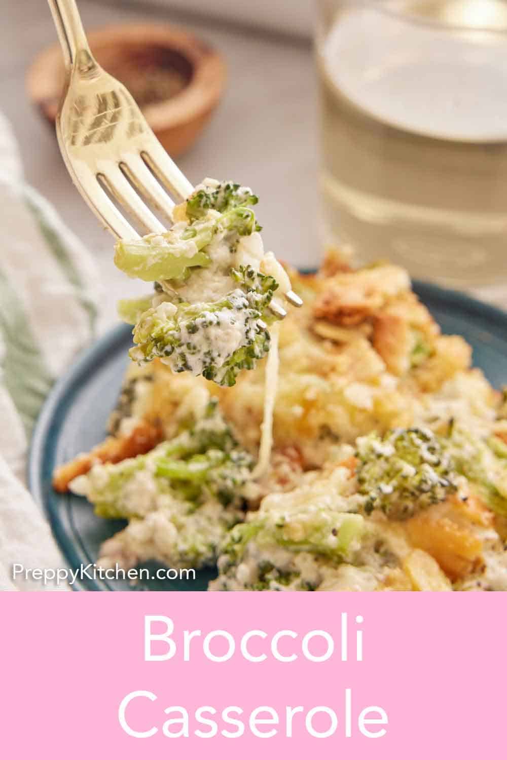 Broccoli Casserole - Preppy Kitchen