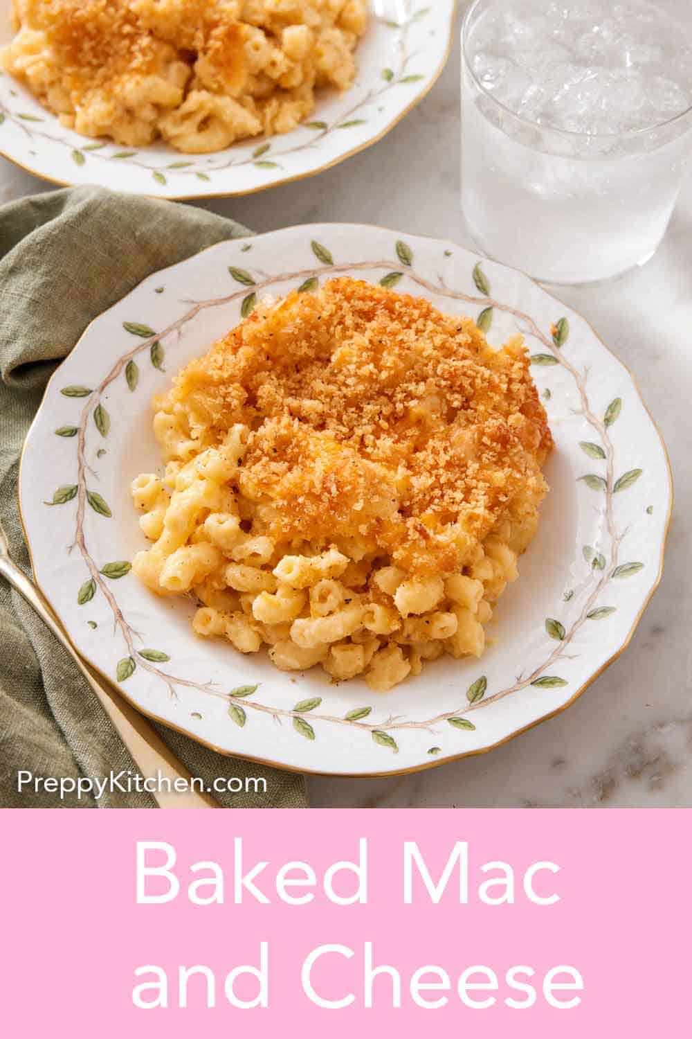 Baked Mac and Cheese - Preppy Kitchen