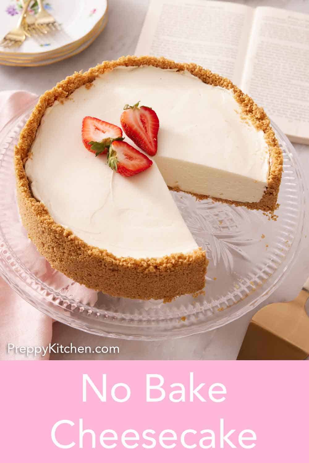 Easy No Bake Cheesecake Recipe - Preppy Kitchen