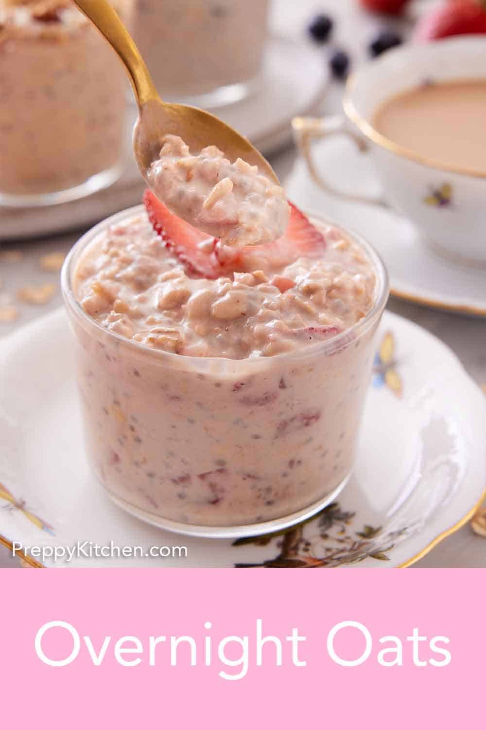 Easy Overnight Oats Recipe - Preppy Kitchen