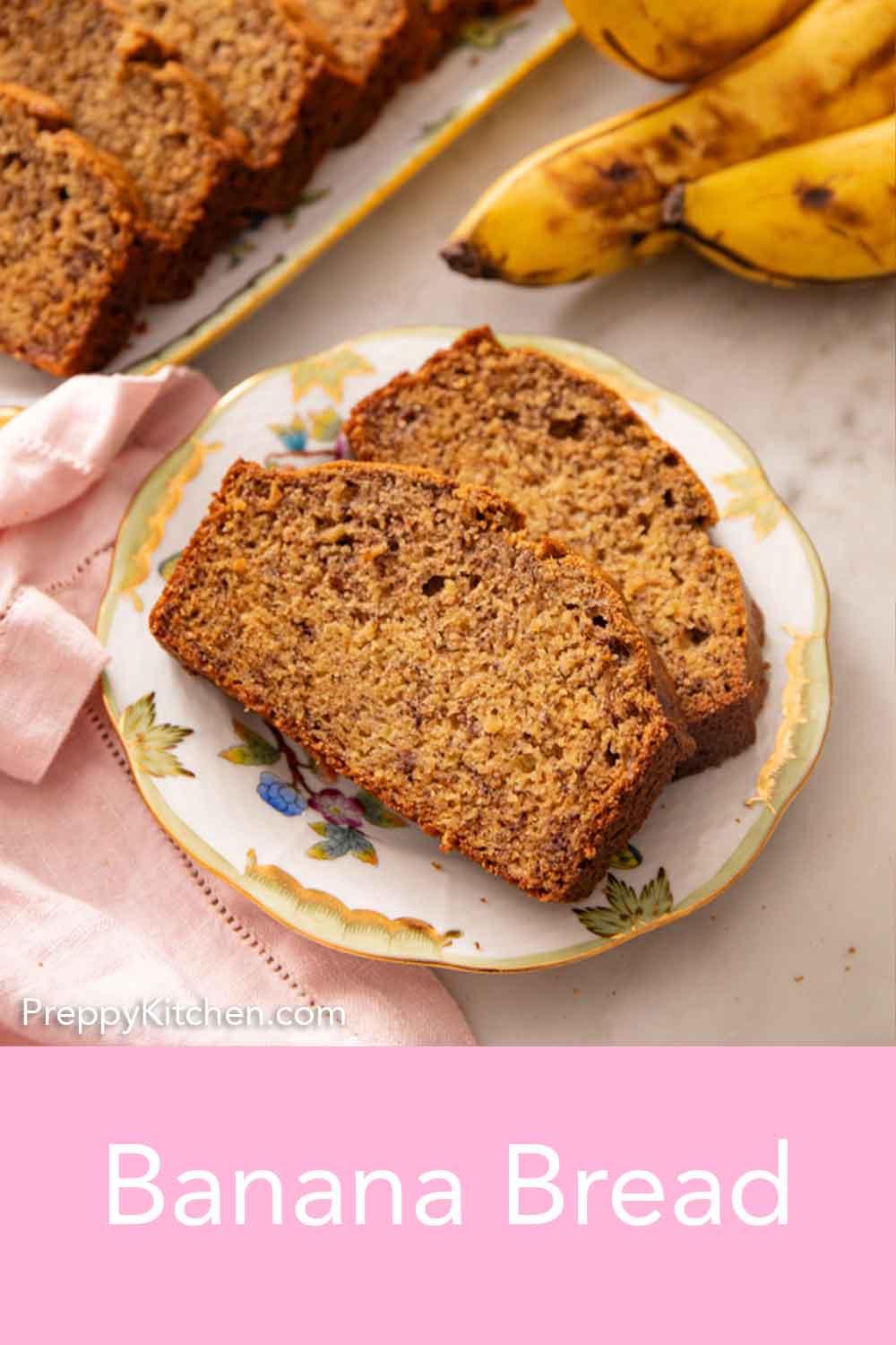 Banana Bread Recipe - Preppy Kitchen
