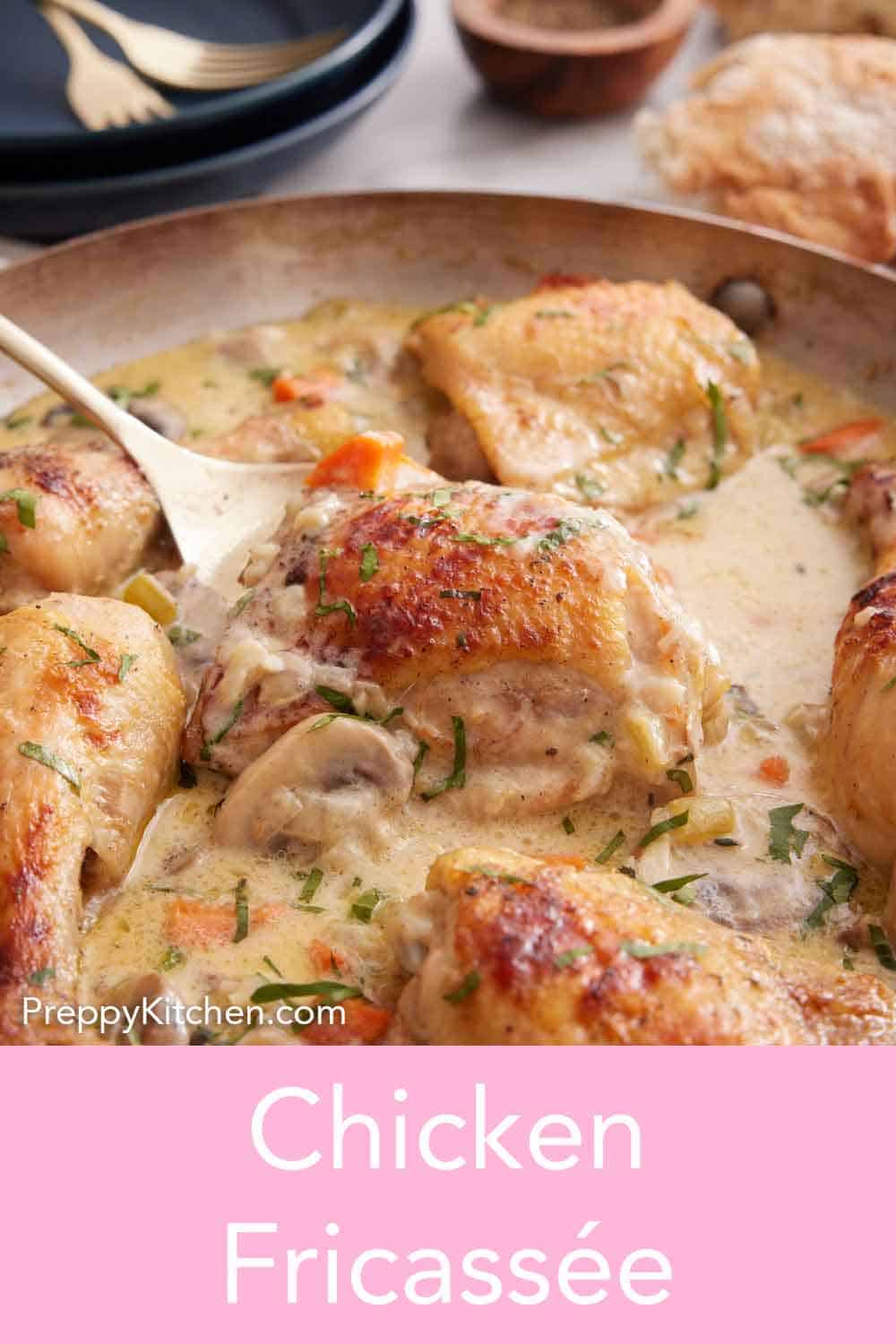 Chicken Fricassée - Preppy Kitchen
