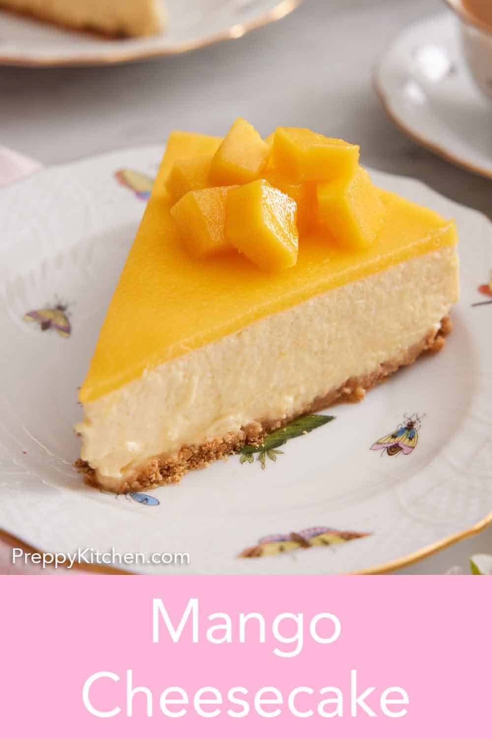 Mango Cheesecake - Preppy Kitchen