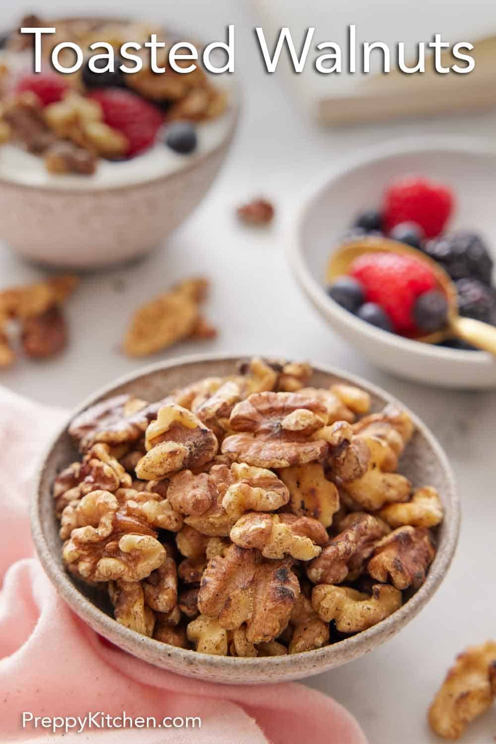 Toasted Walnuts - Preppy Kitchen