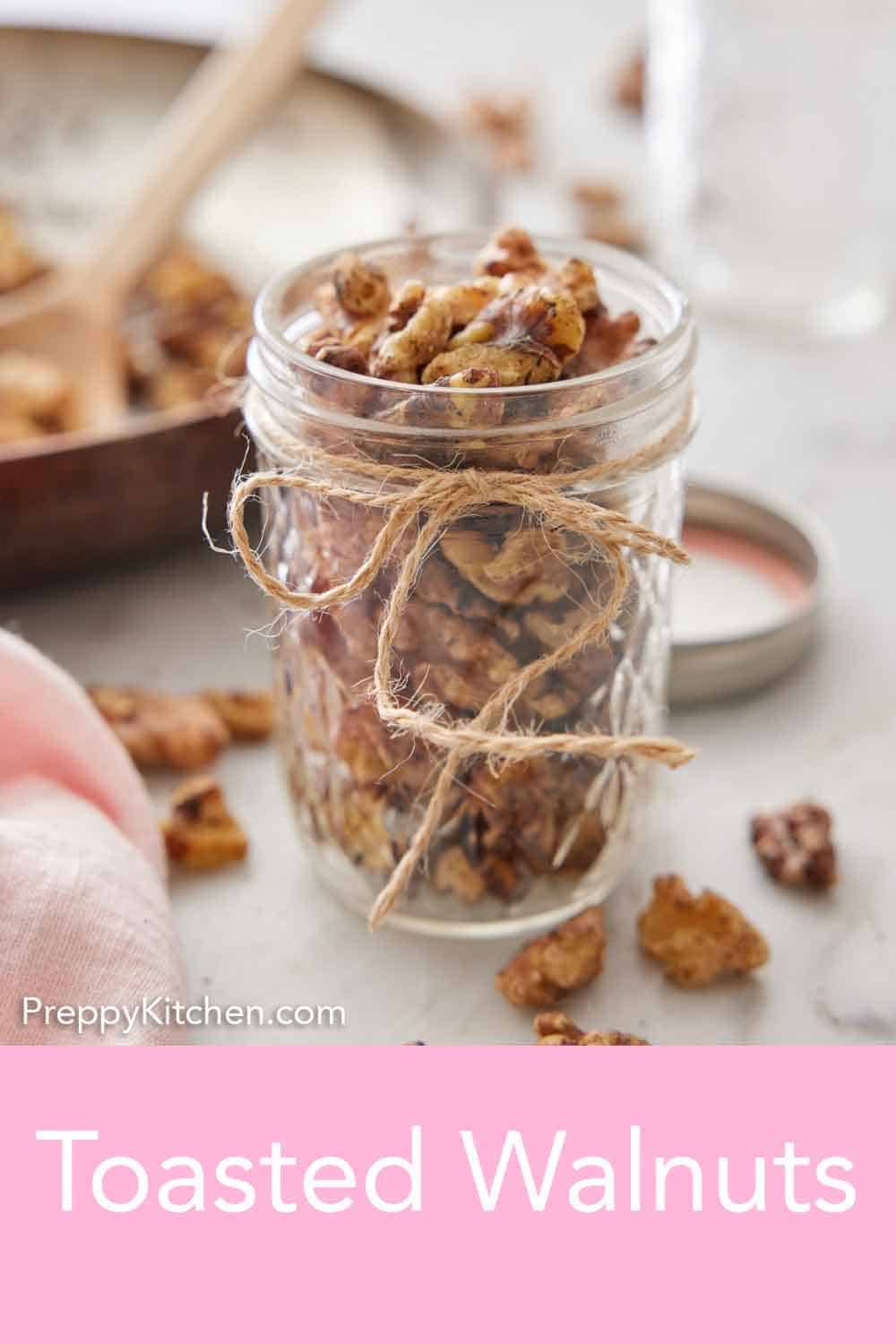 Toasted Walnuts - Preppy Kitchen