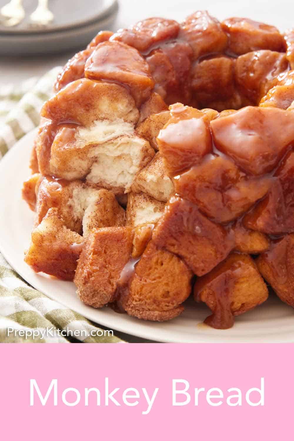 Monkey Bread - Preppy Kitchen