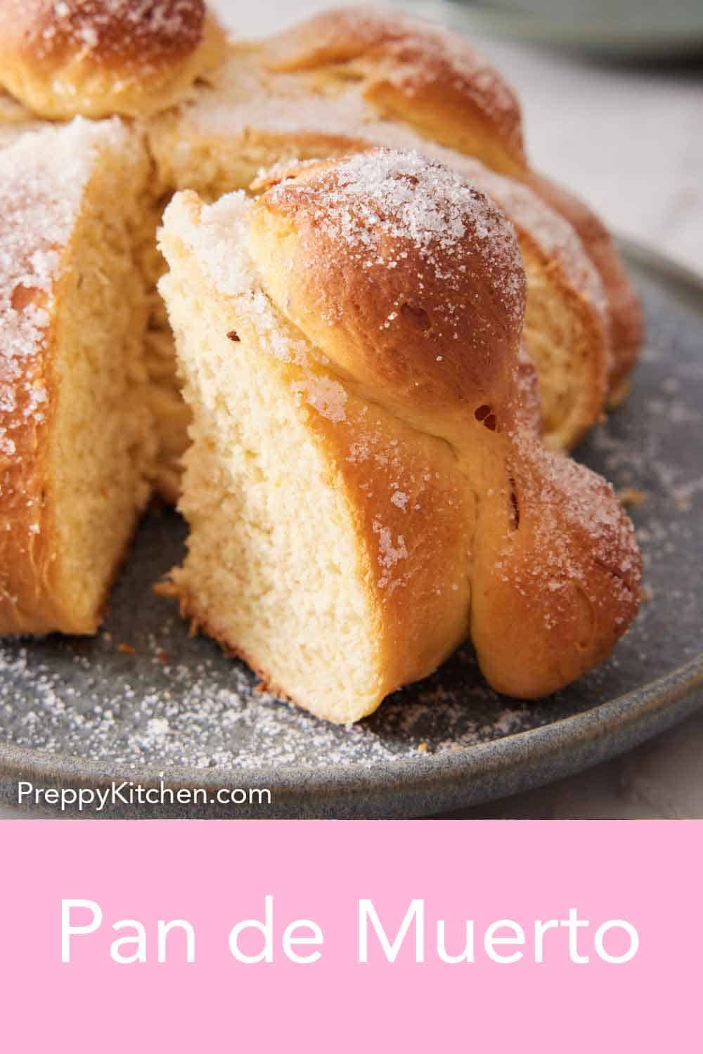 Pan de Muerto - Preppy Kitchen