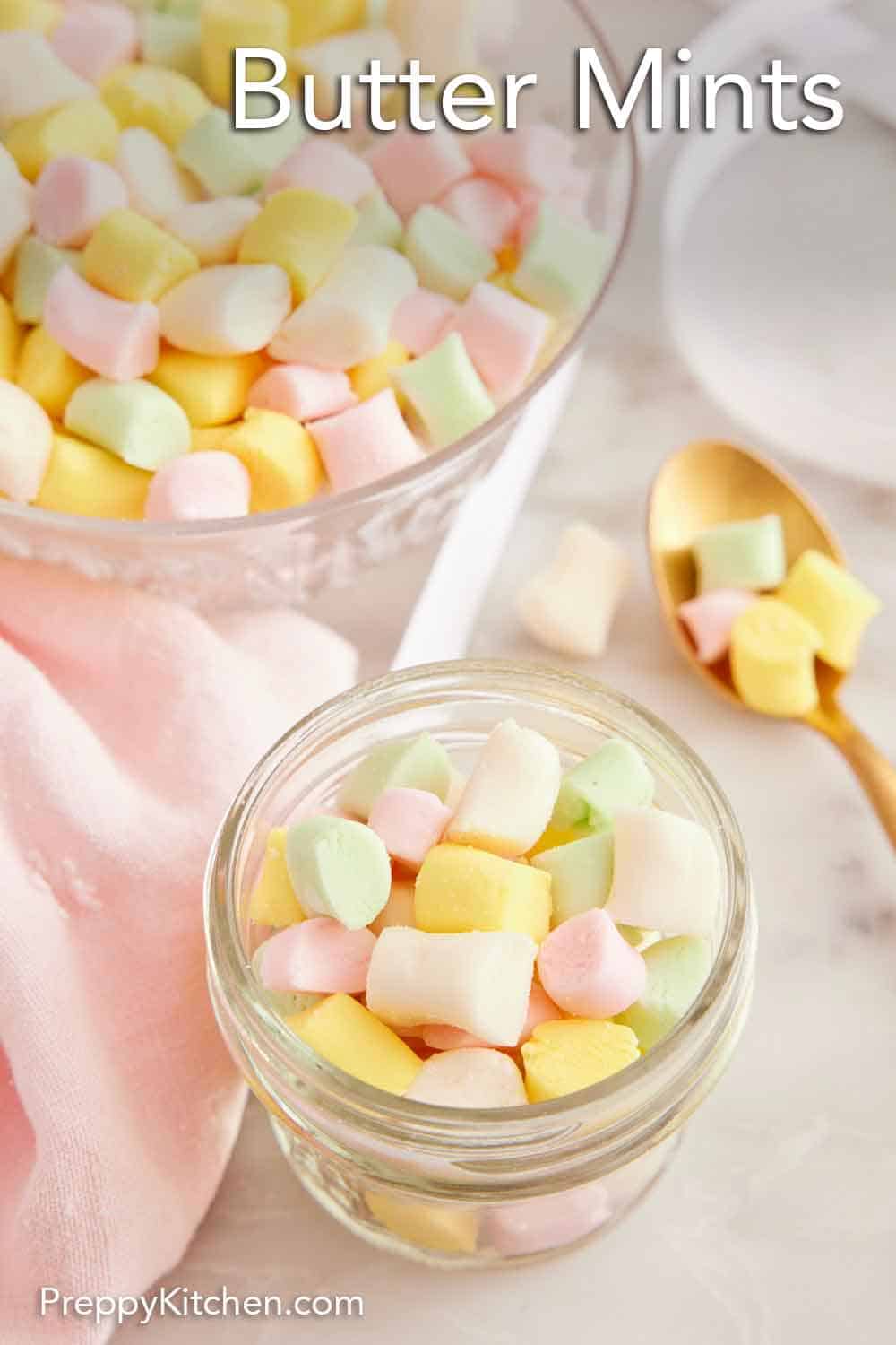 Butter Mints - Preppy Kitchen