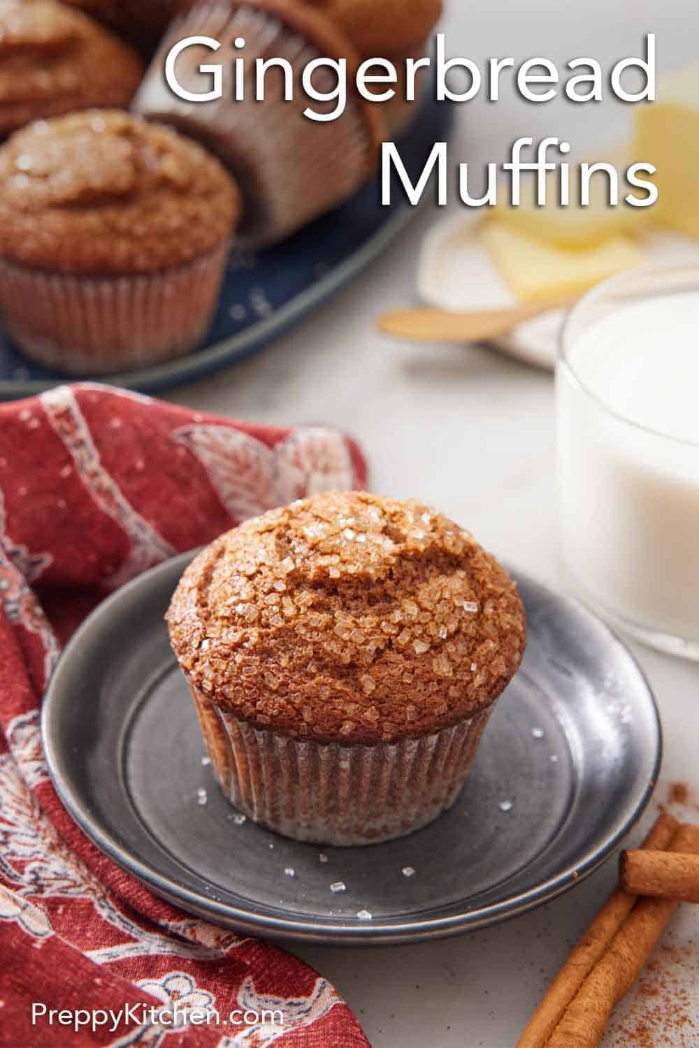 Gingerbread Muffins - Preppy Kitchen