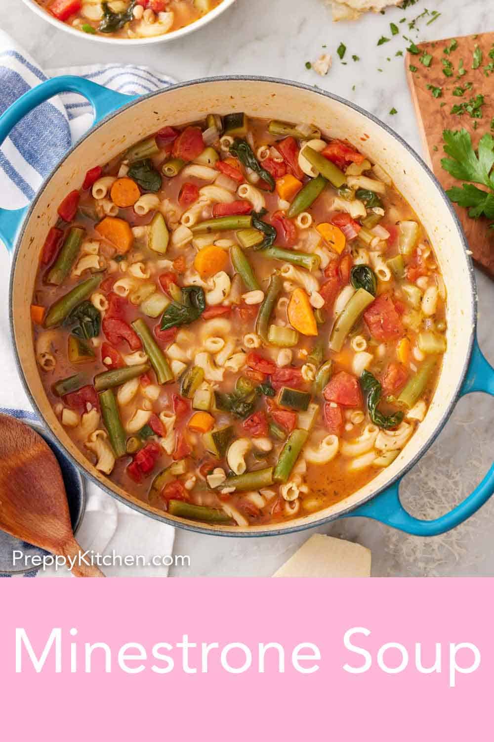 Minestrone Soup - Preppy Kitchen