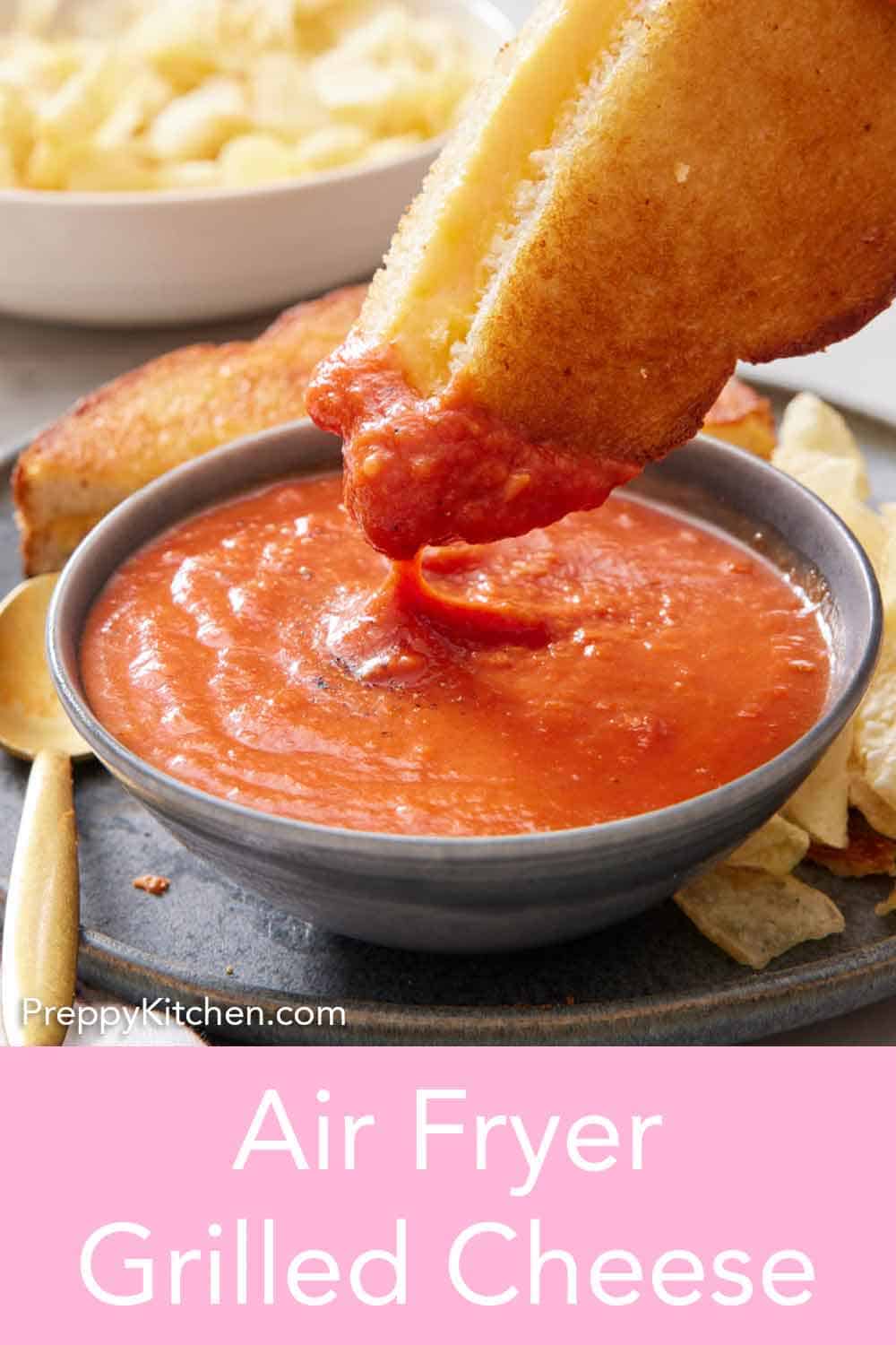 Air Fryer Grilled Cheese - Preppy Kitchen