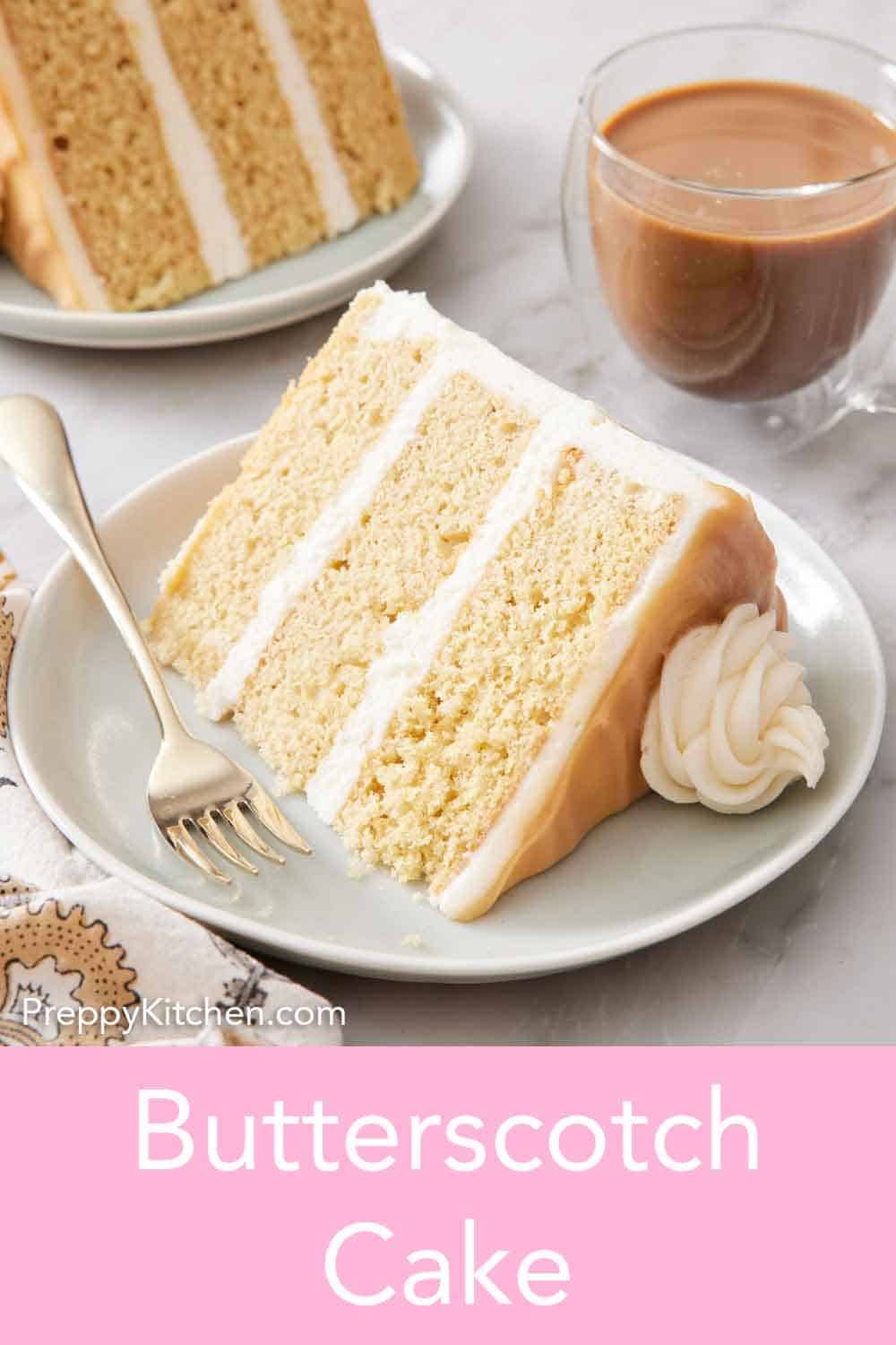 Butterscotch Cake - Preppy Kitchen