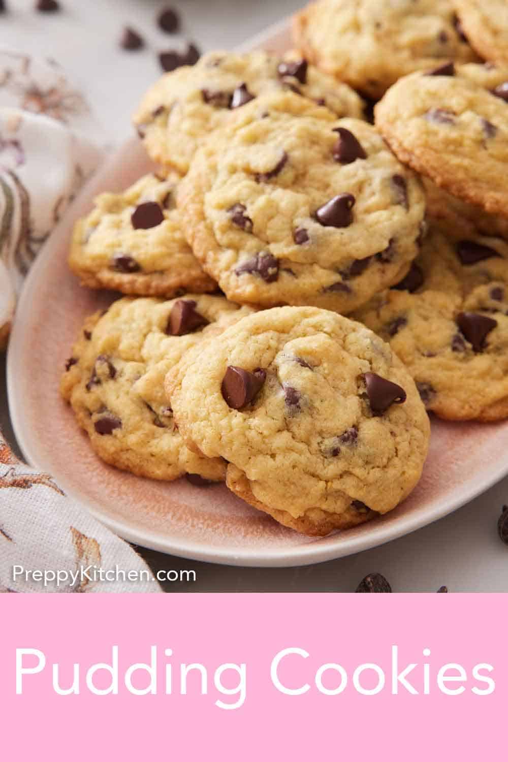 Pudding Cookies - Preppy Kitchen