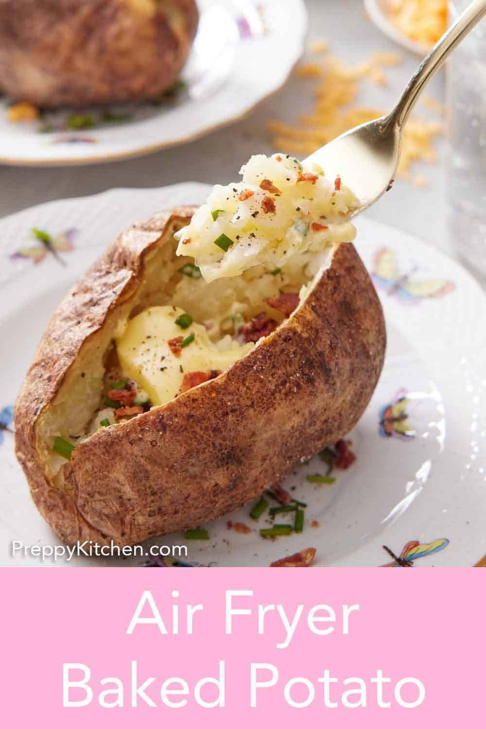 Air Fryer Baked Potato - Preppy Kitchen