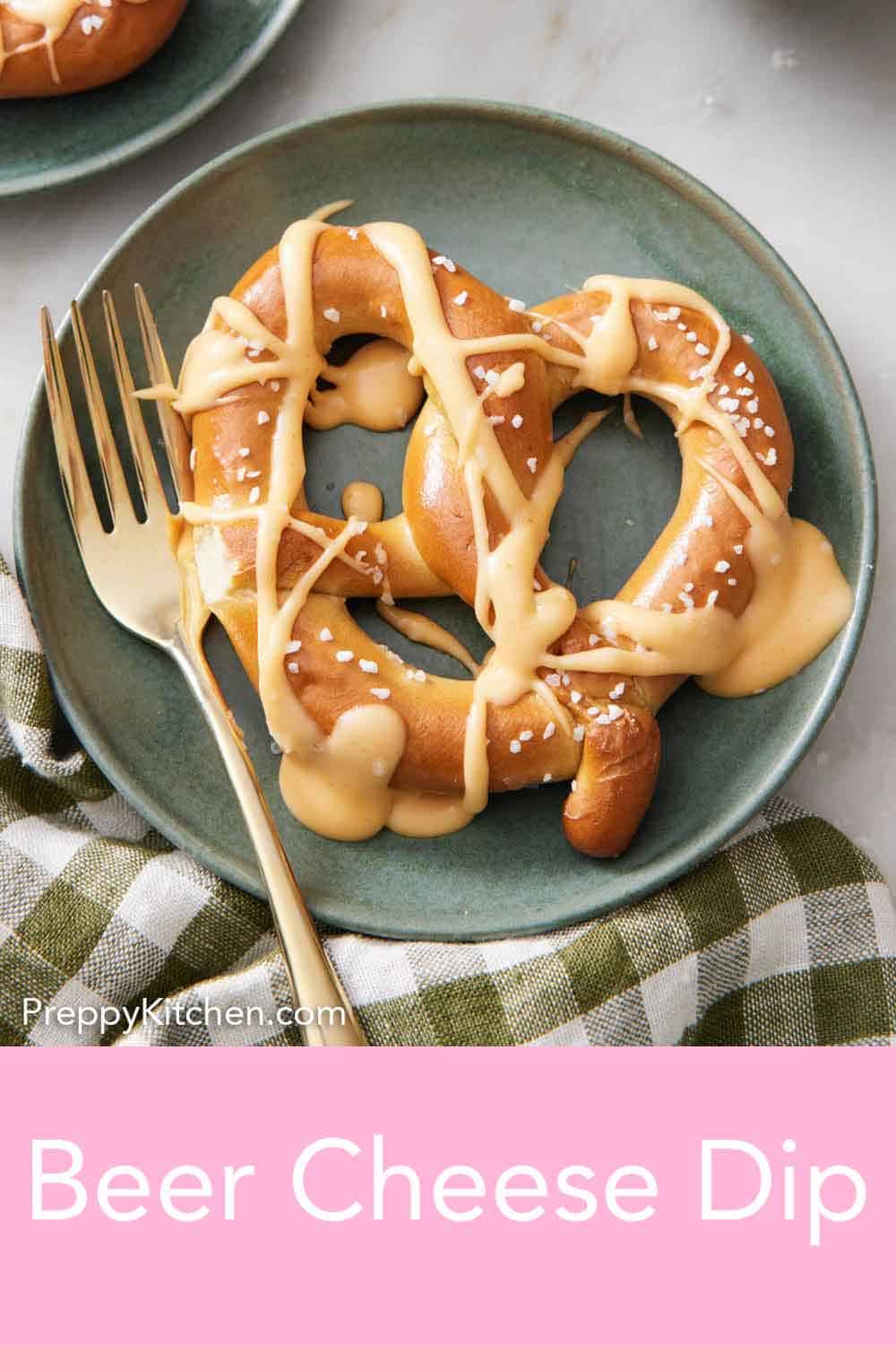 Beer Cheese Dip - Preppy Kitchen