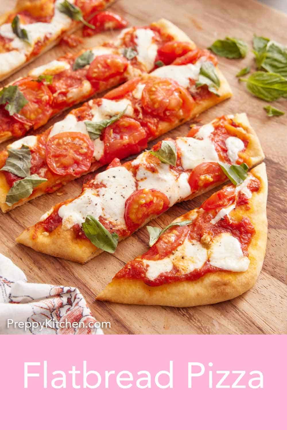 Flatbread Pizza - Preppy Kitchen