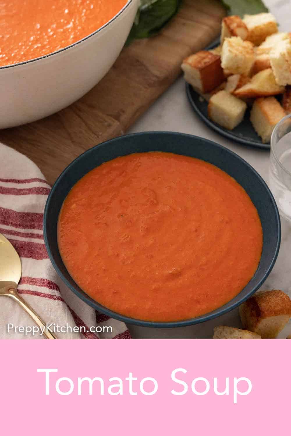 Tomato Soup Recipe - Preppy Kitchen