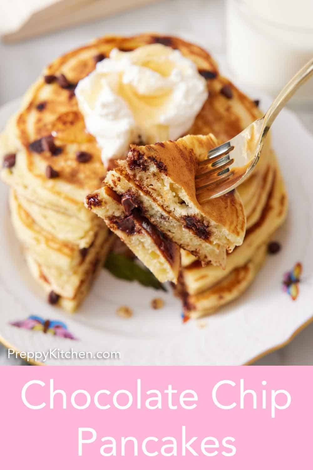 Chocolate Chip Pancakes - Preppy Kitchen