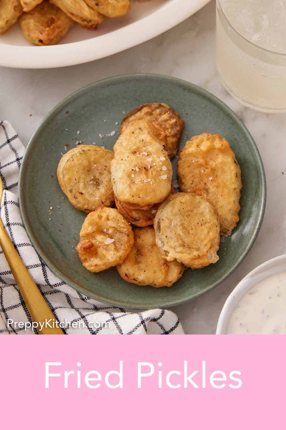 Fried Pickles - Preppy Kitchen