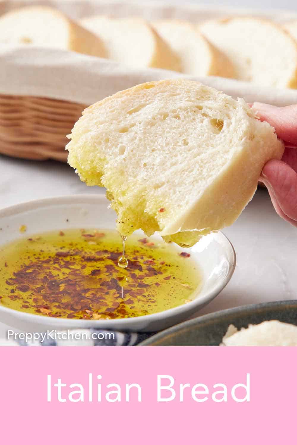 Italian Bread - Preppy Kitchen
