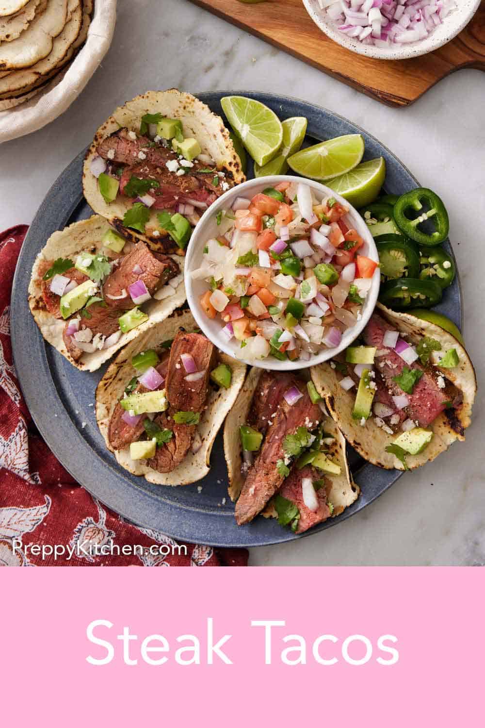 Steak Tacos - Preppy Kitchen