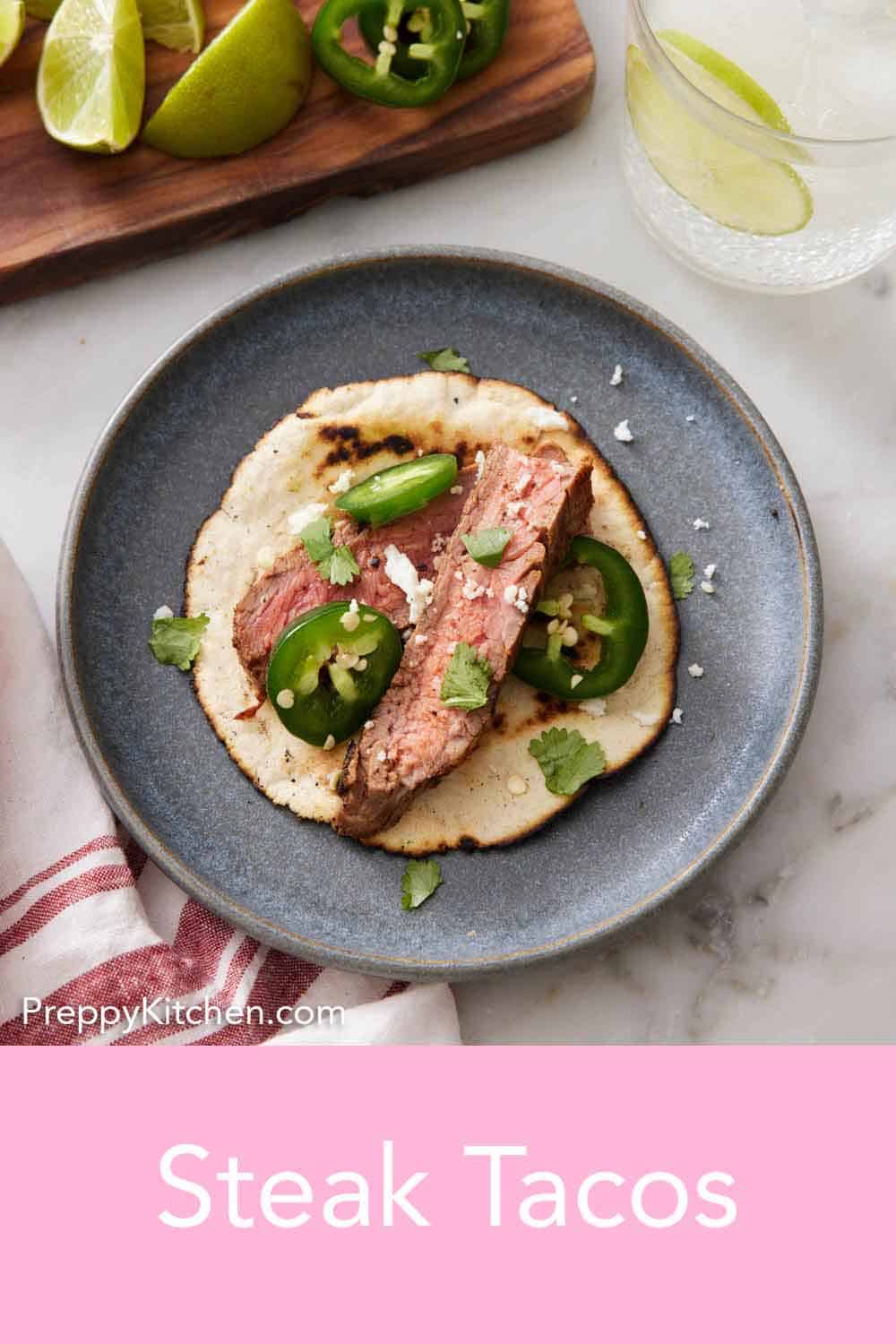 Steak Tacos - Preppy Kitchen