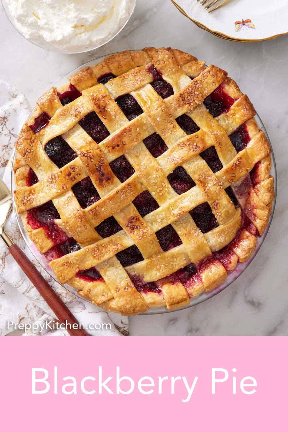 Blackberry Pie Recipe - Preppy Kitchen