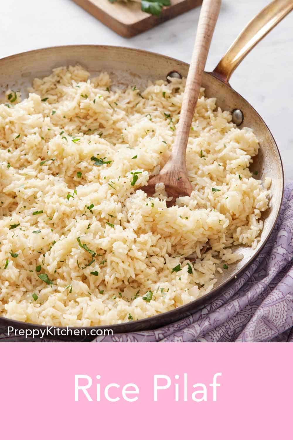 Easy Rice Pilaf - Preppy Kitchen