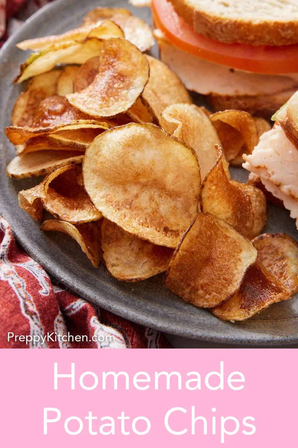 Homemade Potato Chips Preppy Kitchen