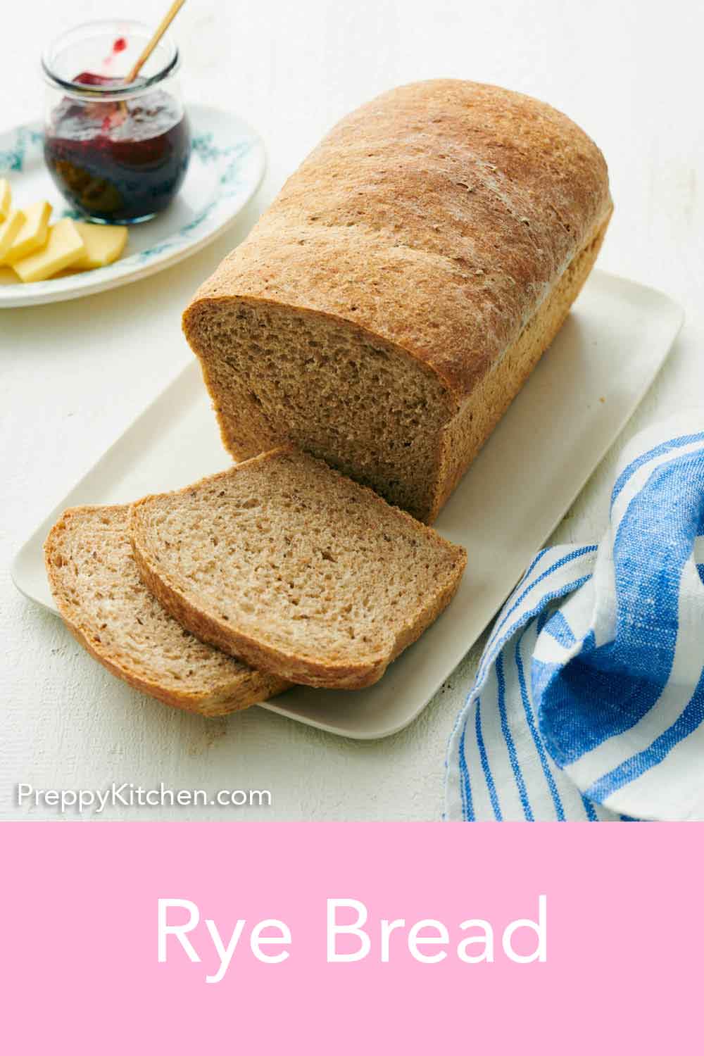 Homemade Rye Bread Recipe - Preppy Kitchen