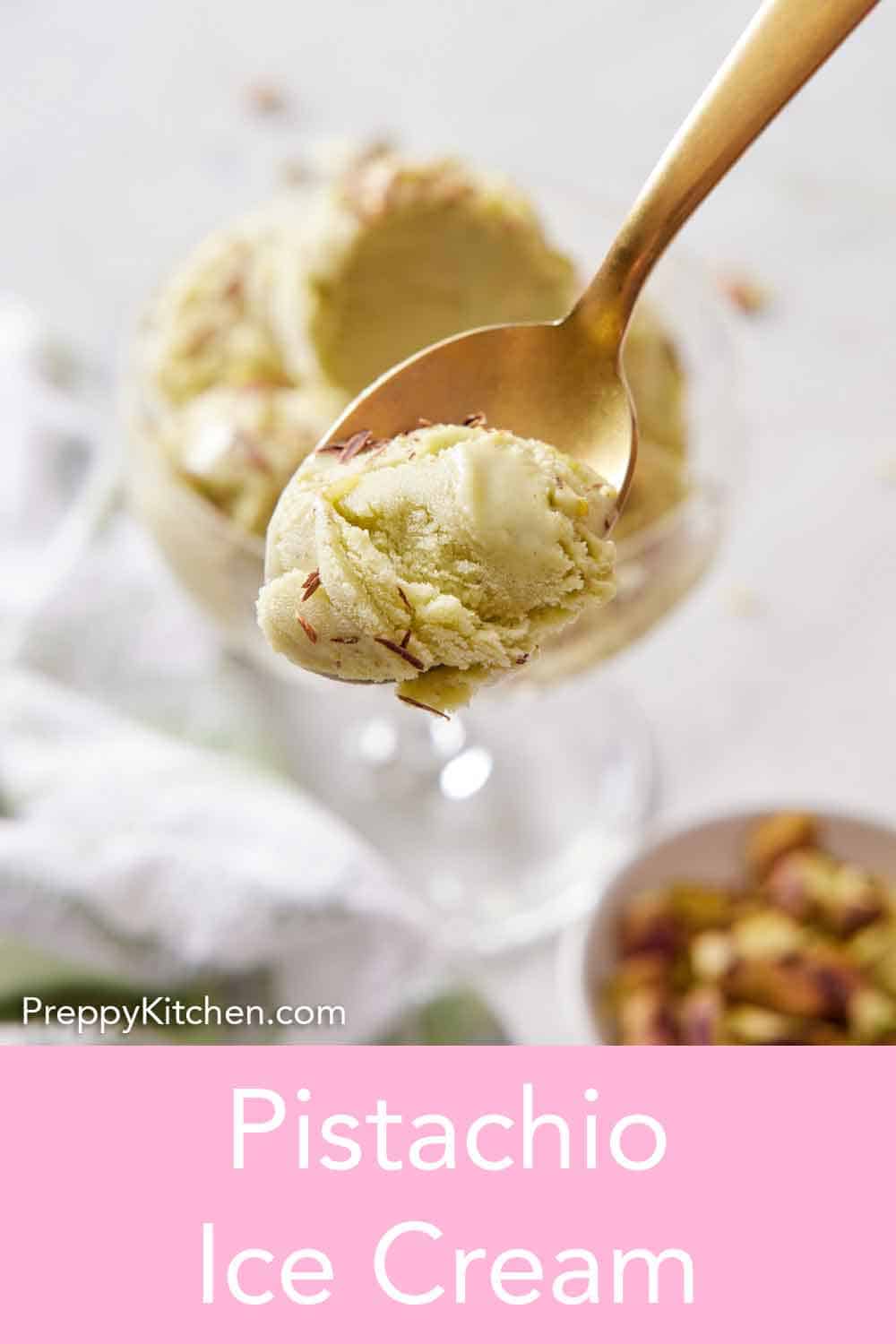 Homemade Pistachio Ice Cream - Preppy Kitchen