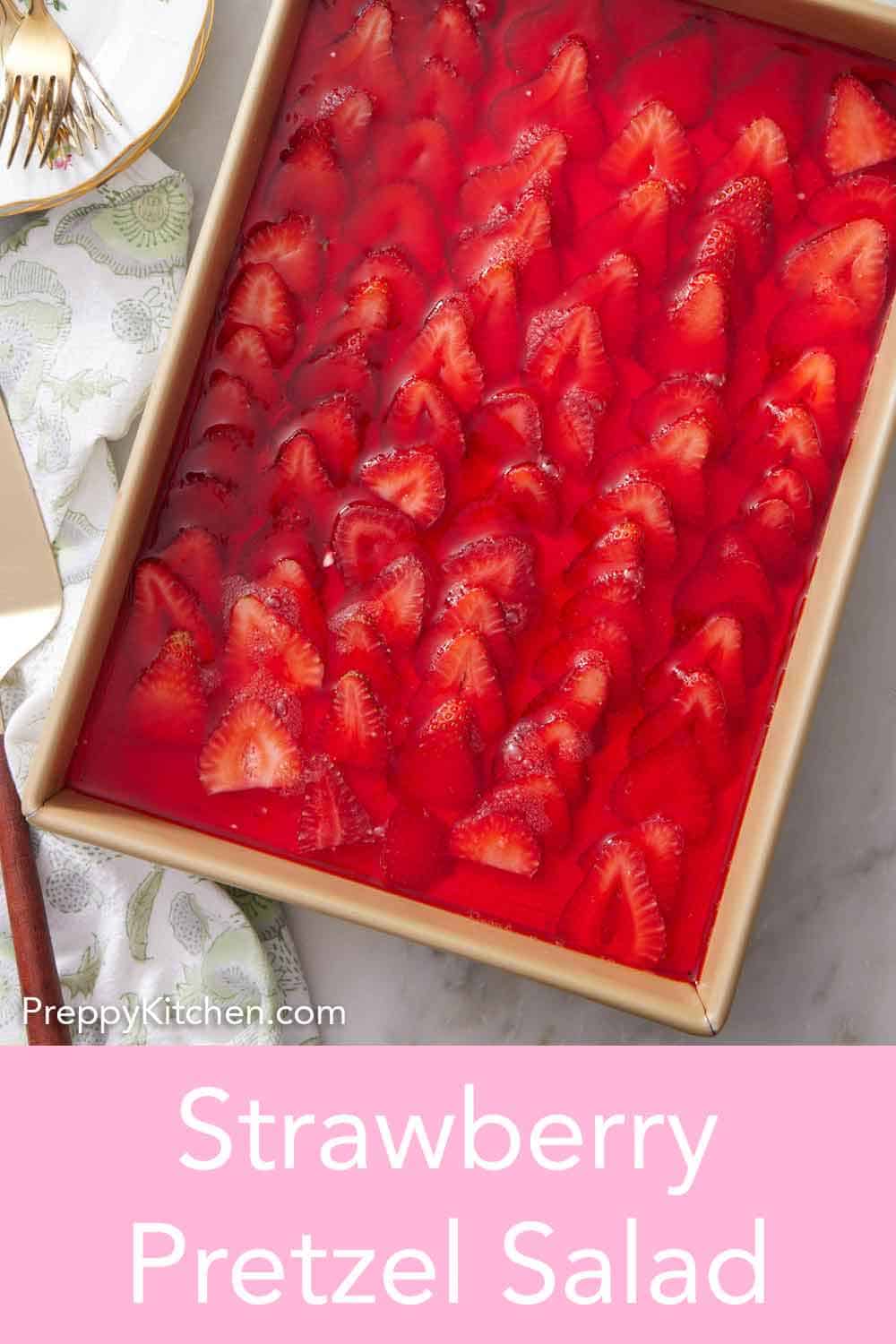 Strawberry Pretzel Salad - Preppy Kitchen