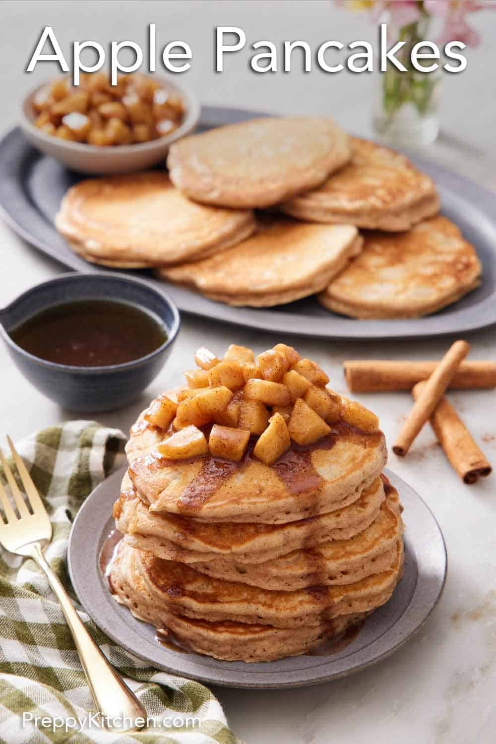 Apple Pancakes Recipe - Preppy Kitchen