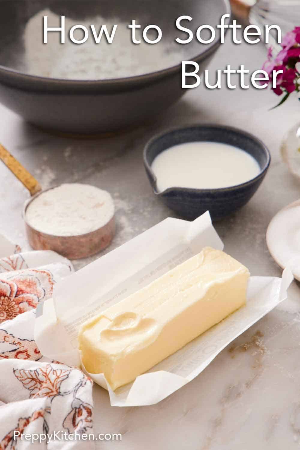 How to Soften Butter Quickly - Preppy Kitchen