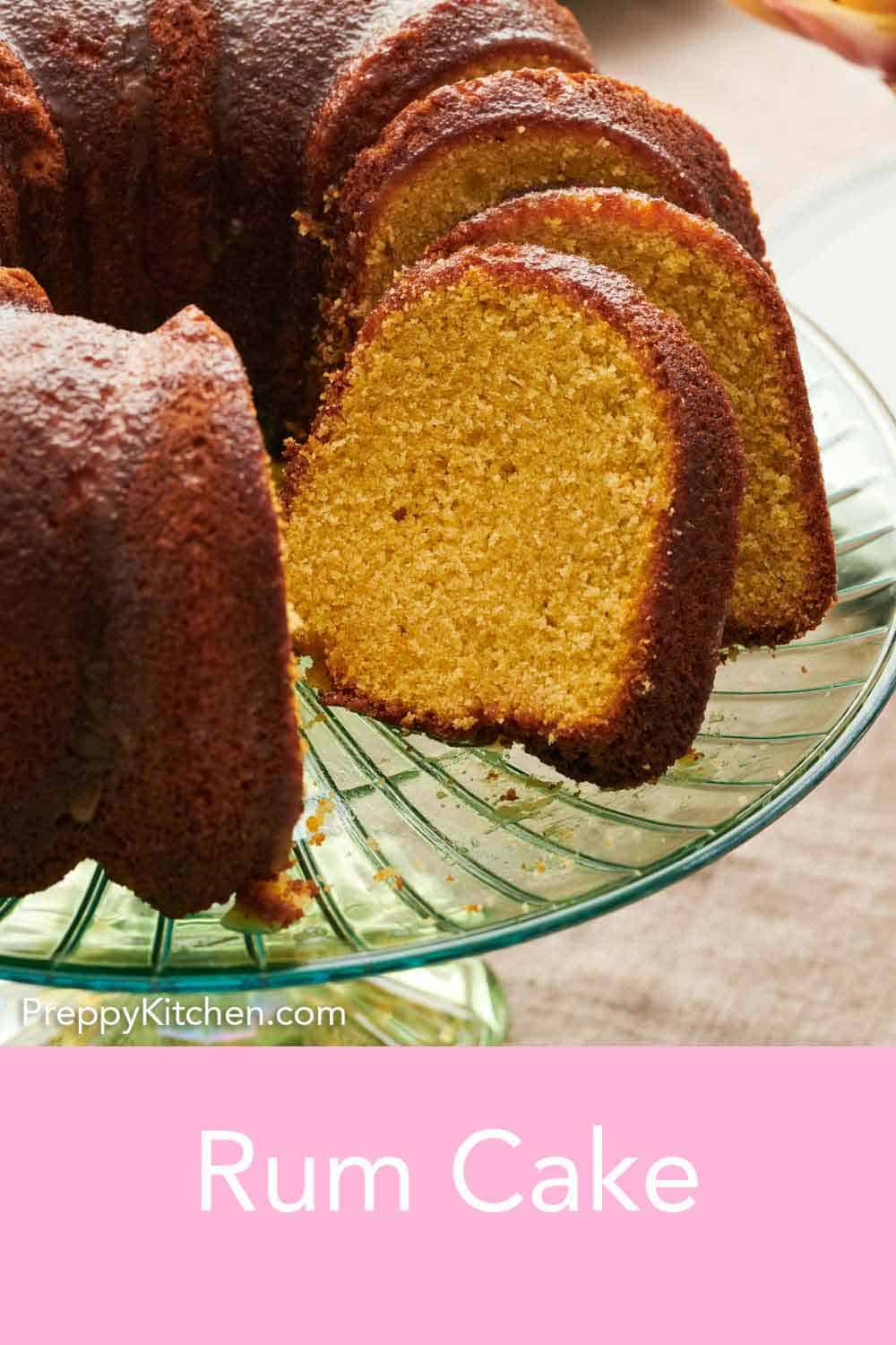 Rum Cake Recipe - Preppy Kitchen