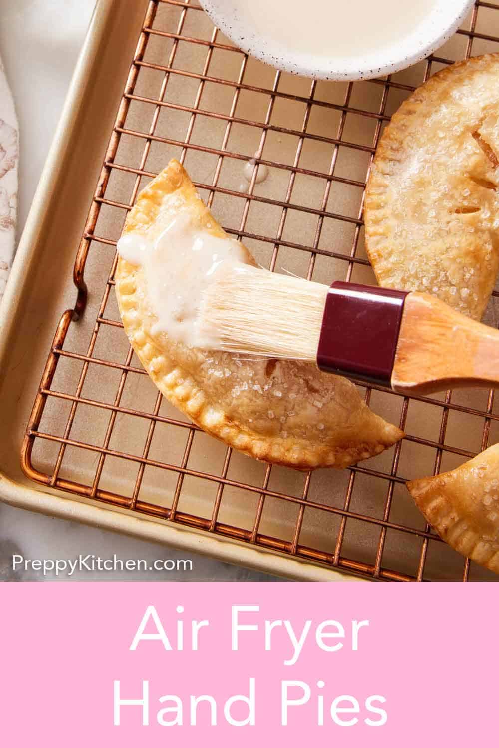 Air Fryer Hand Pies - Preppy Kitchen