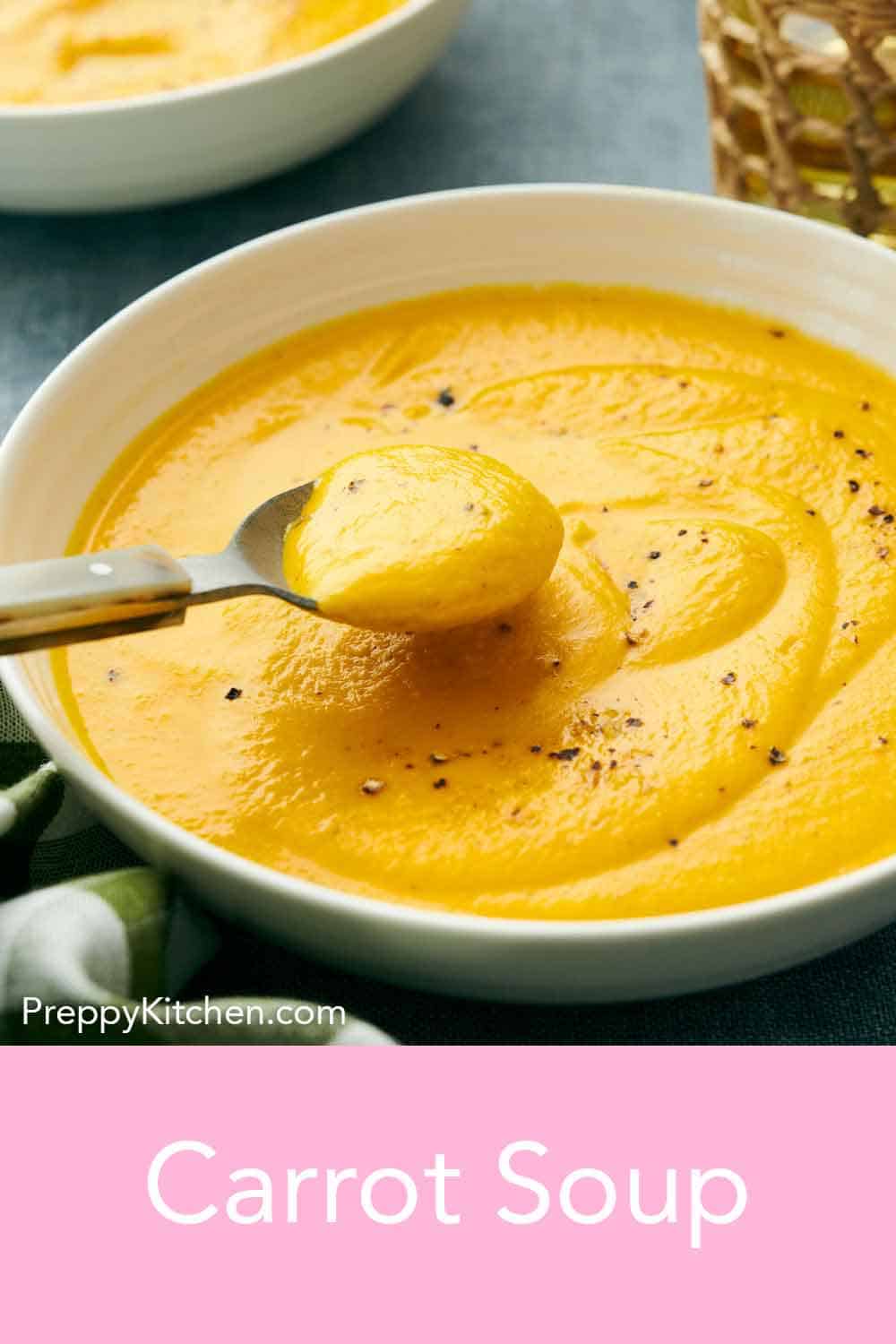 Carrot Soup Recipe - Preppy Kitchen