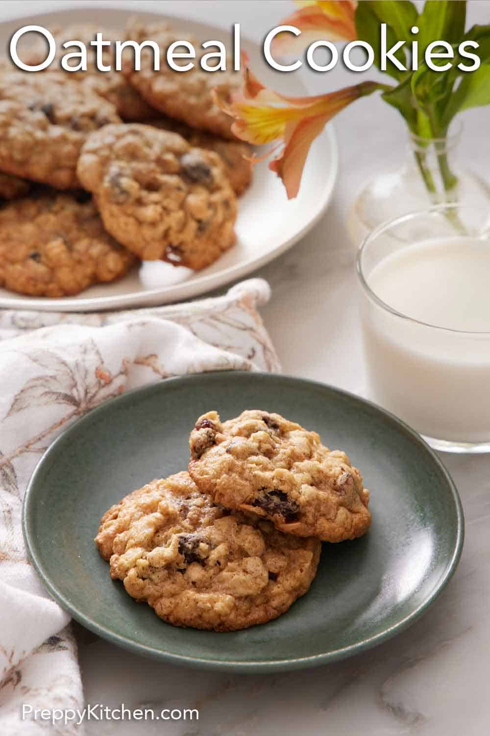 Oatmeal Cookies Recipe - Preppy Kitchen