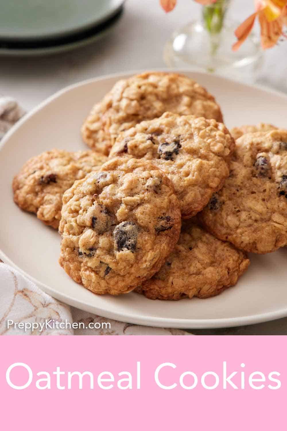 Oatmeal Cookies Recipe - Preppy Kitchen