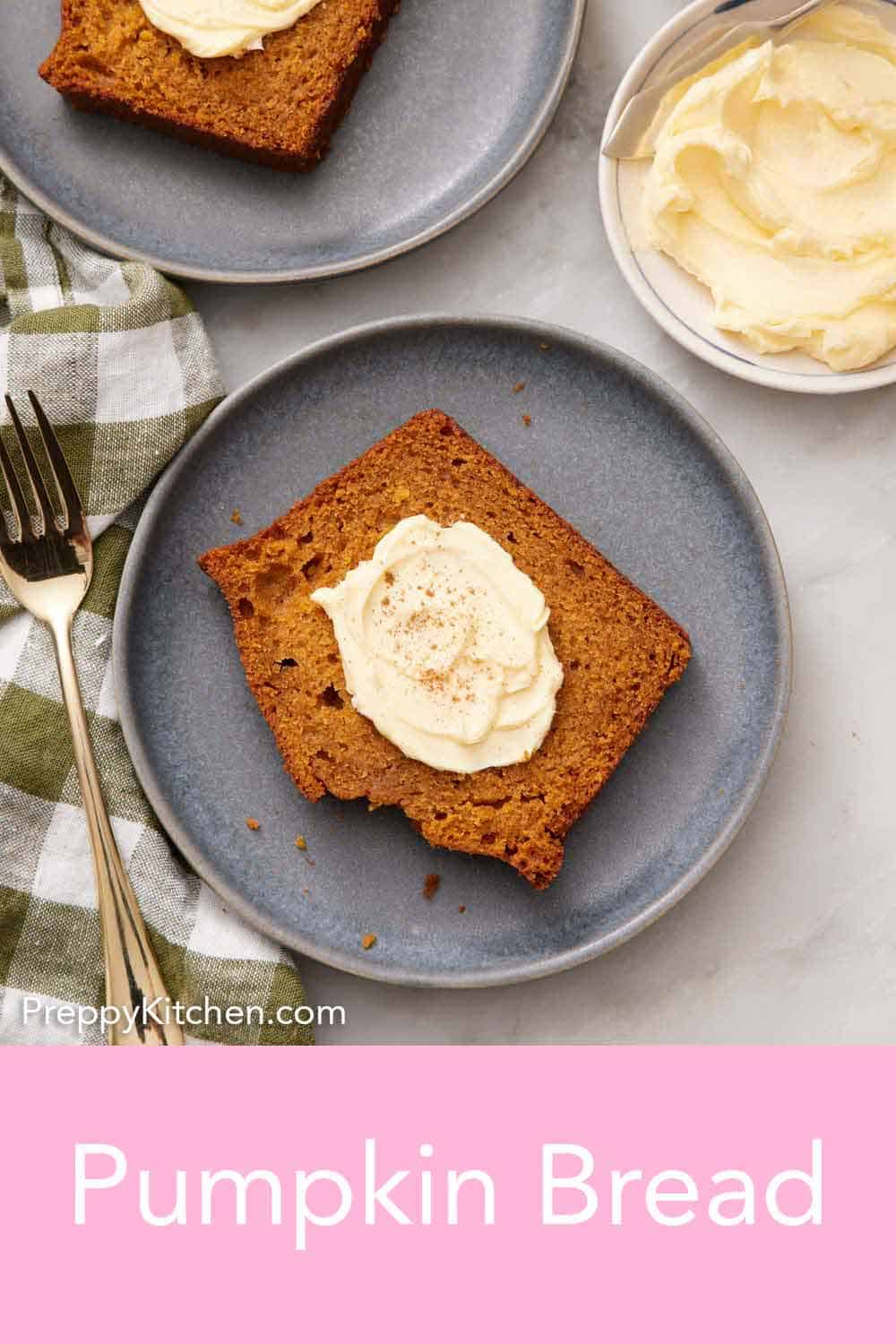 Super Easy Pumpkin Bread Recipe - Preppy Kitchen