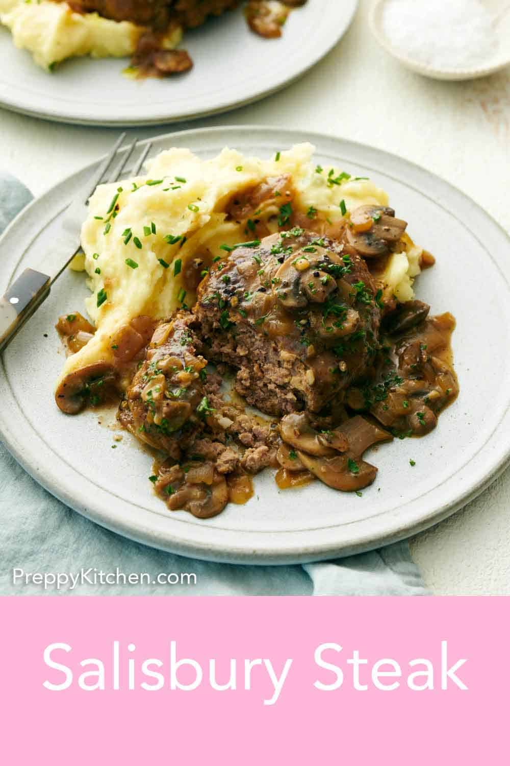 Salisbury Steak Recipe - Preppy Kitchen