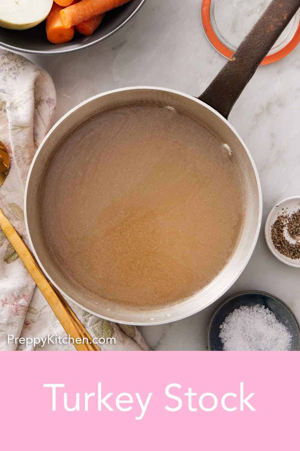 Turkey Stock Recipe - Preppy Kitchen