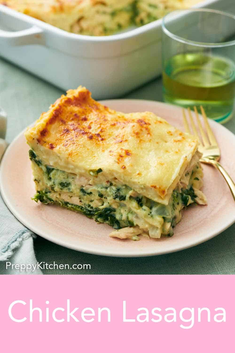 Chicken Lasagna Recipe - Preppy Kitchen