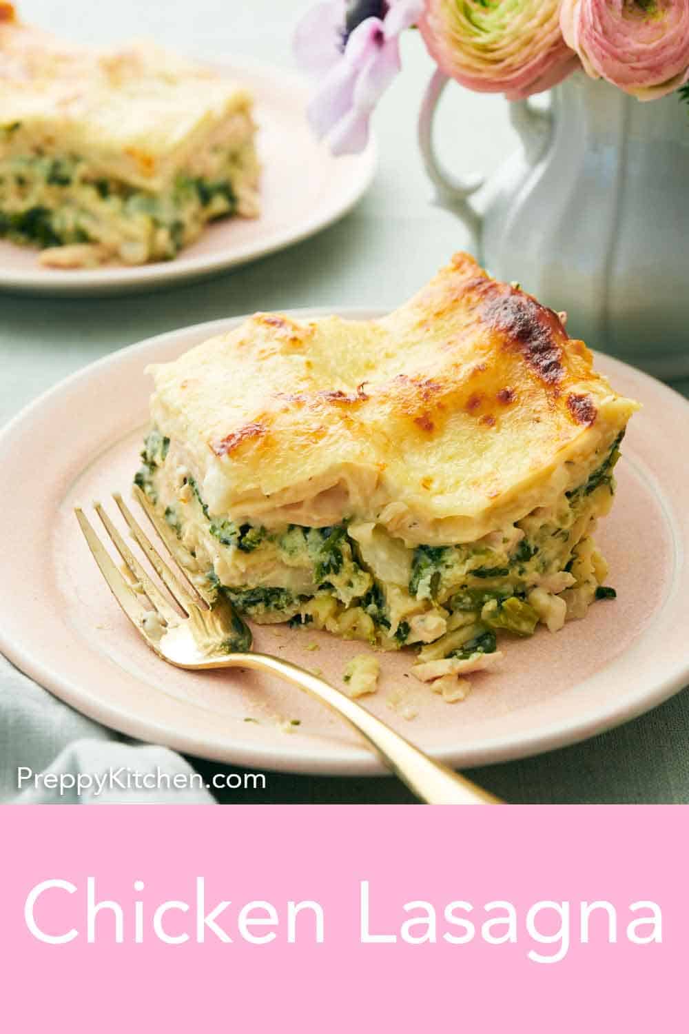 Chicken Lasagna Recipe - Preppy Kitchen