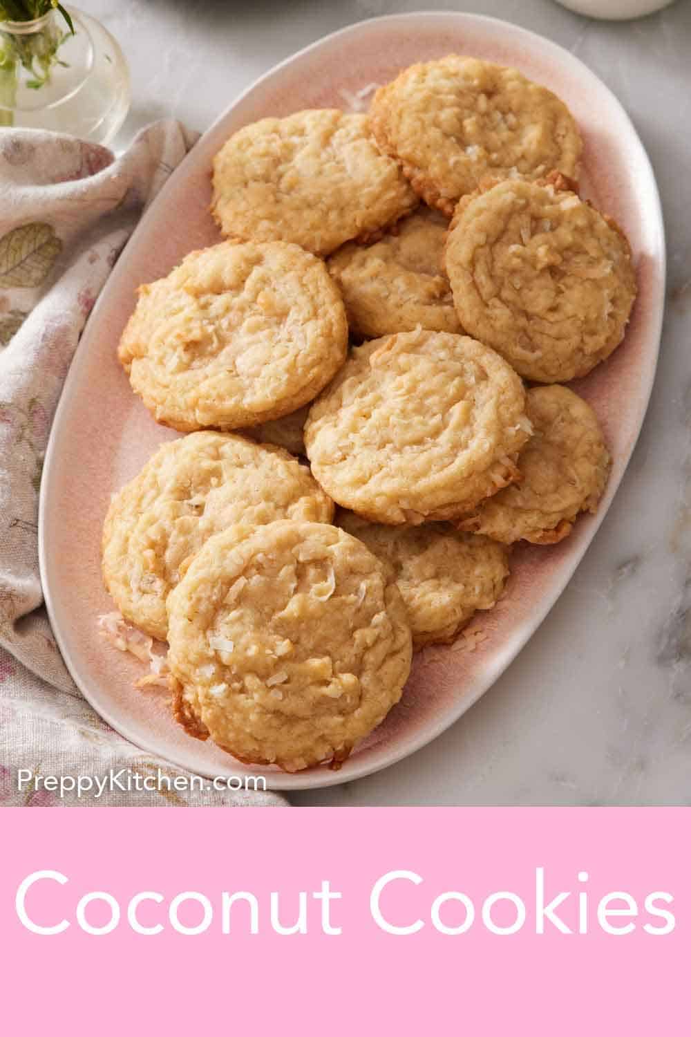 Chewy Coconut Cookies - Preppy Kitchen