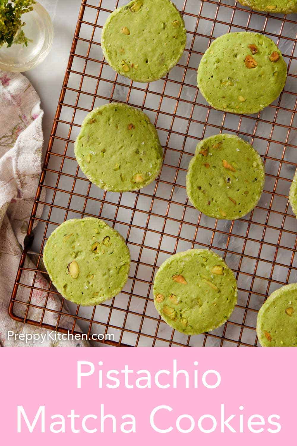 Pistachio Matcha Cookies Recipe - Preppy Kitchen