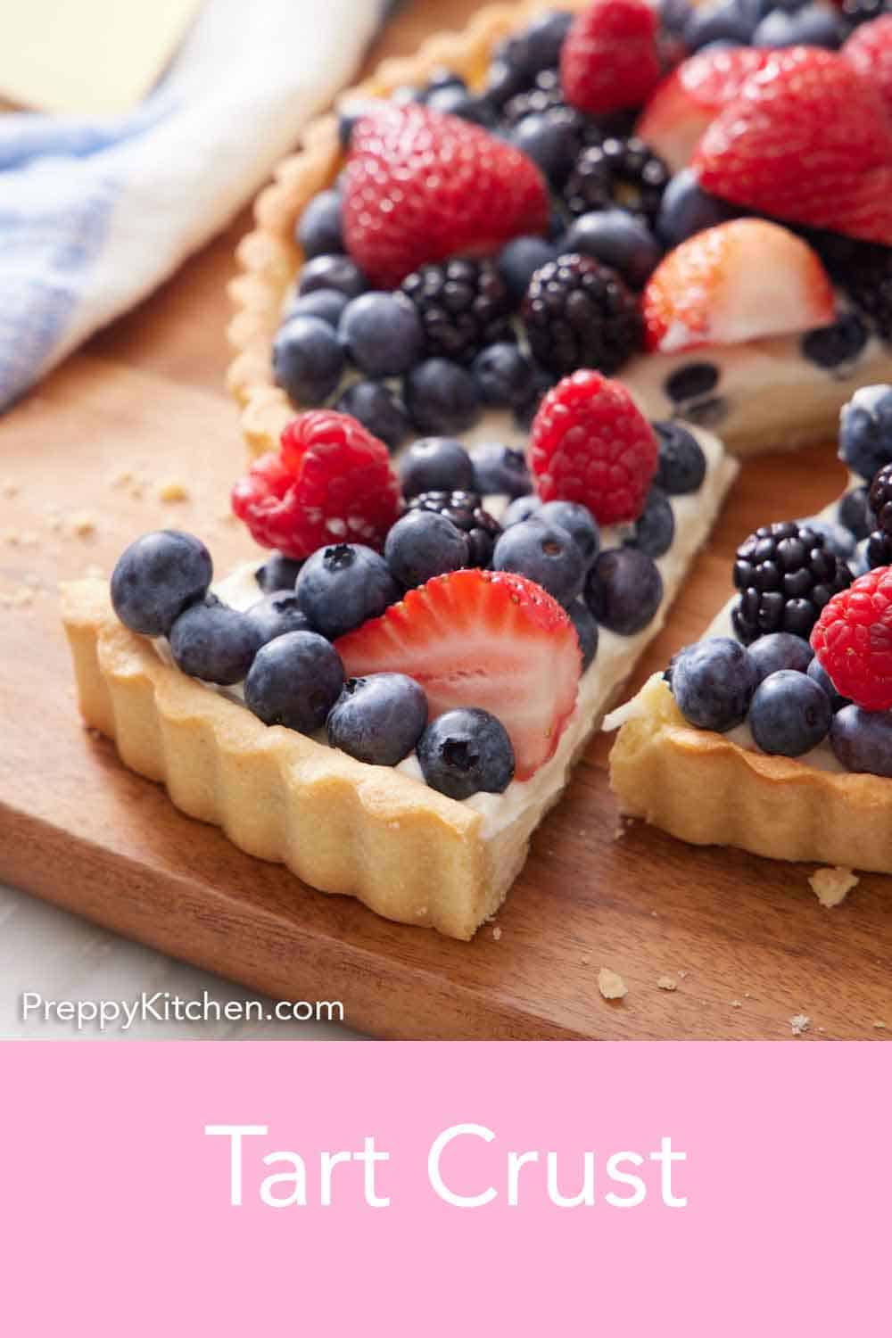 Sweet Tart Crust Recipe - Preppy Kitchen
