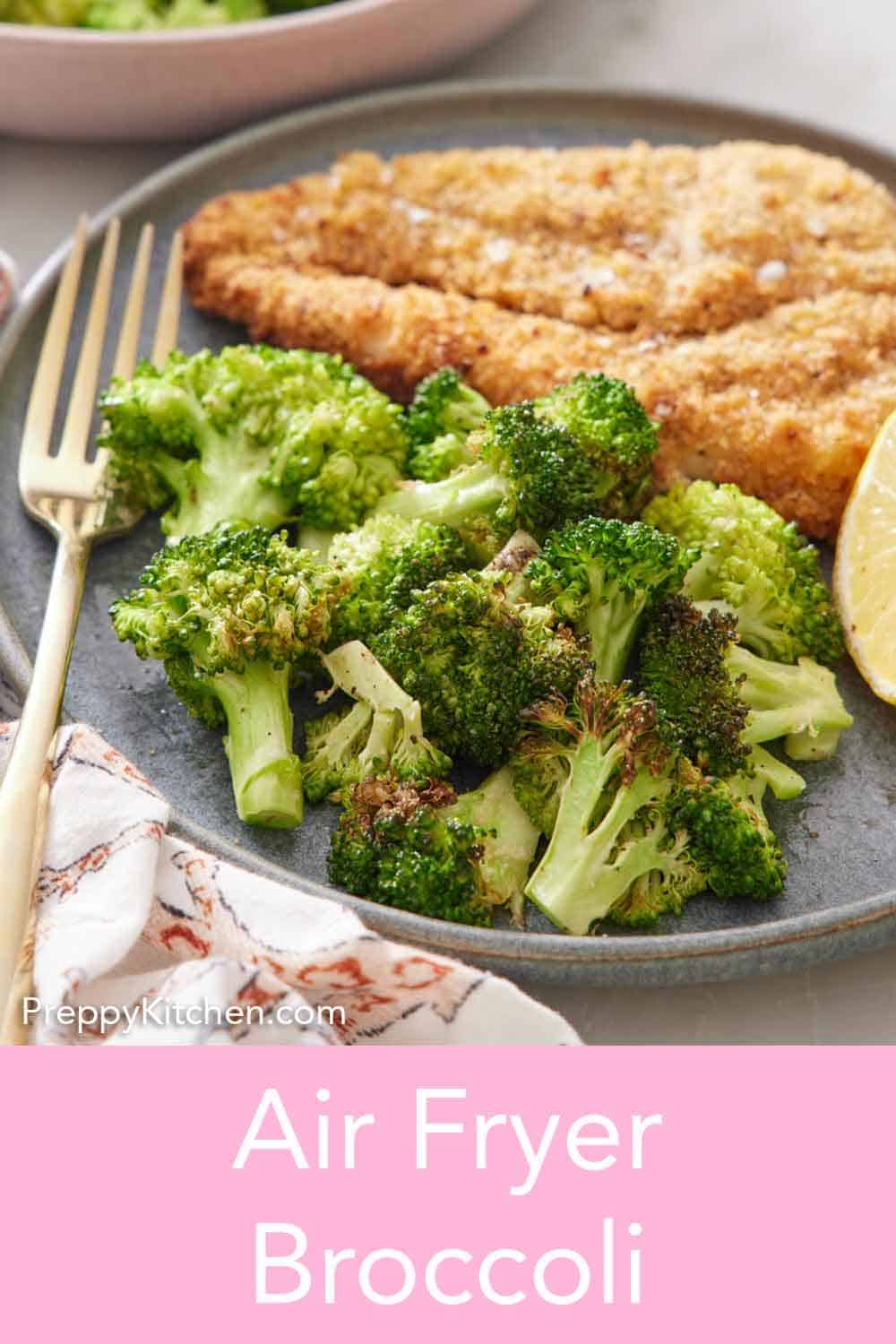 Air Fryer Broccoli Recipe - Preppy Kitchen