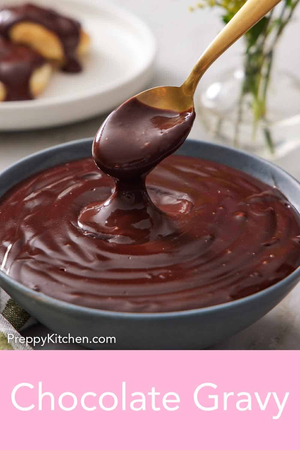 Chocolate Gravy Recipe - Preppy Kitchen