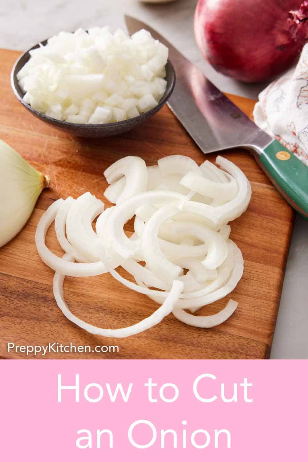 How To Cut An Onion - Preppy Kitchen